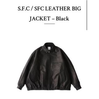 S.F.C SFC LEATHER BIG JACKET XLの通販 by マルマル|ラクマ S.F.C SFC LEATHER BIG JACKET XLの通販 by マルマル|ラクマ